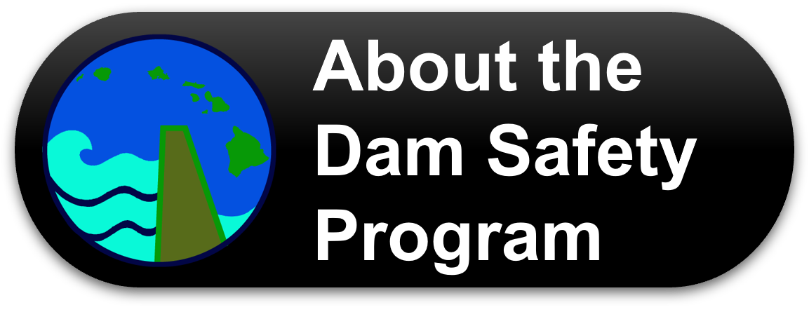 Engineering Division, Dam Safety - The State of Hawai'i, DLNR